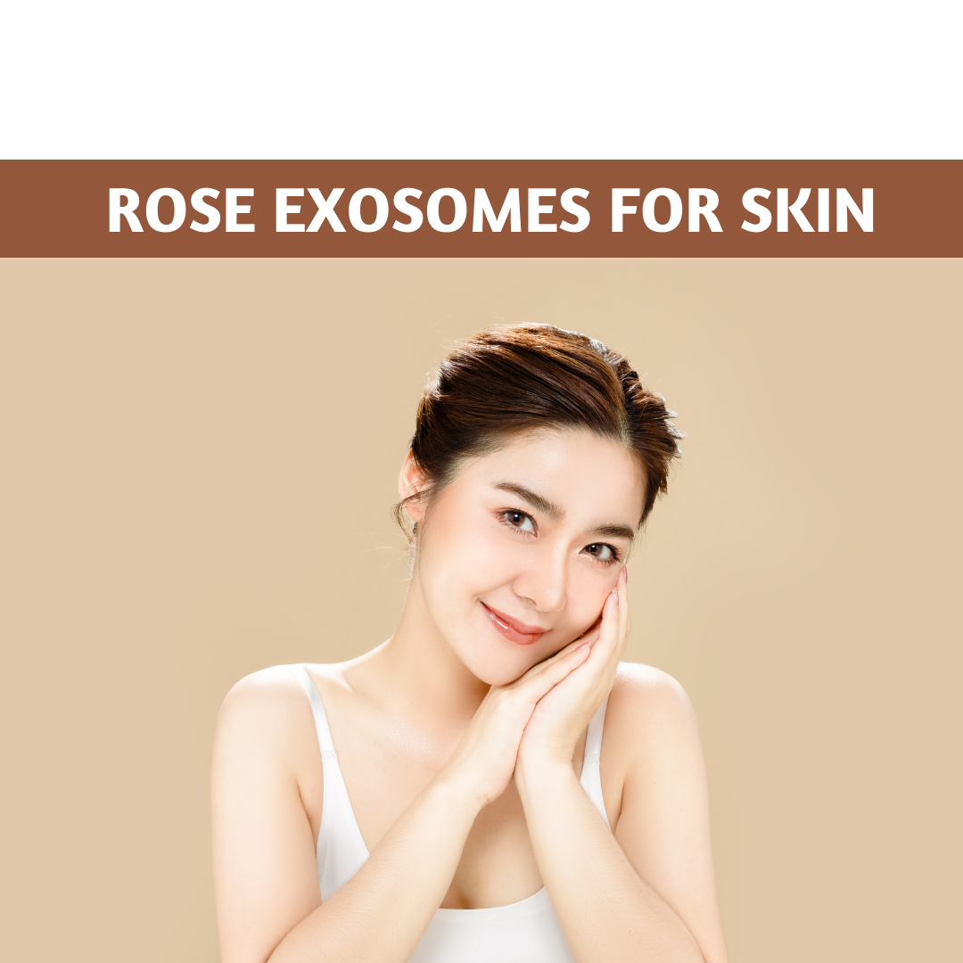 Rose Exosomes Are The Next Best Thing For Your Skin